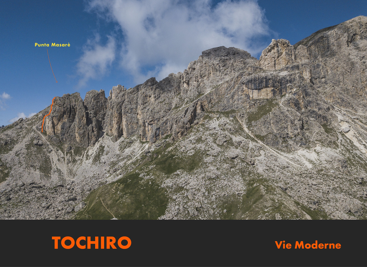 Via Tochiro - Punta Masarè parete Sud - Rifugio Roda di Vael